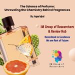 The Science of Perfume: Unraveling the Chemistry Behind Fragrances - IM ...