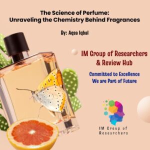 The Science of Perfume: Unraveling the Chemistry Behind Fragrances - IM ...